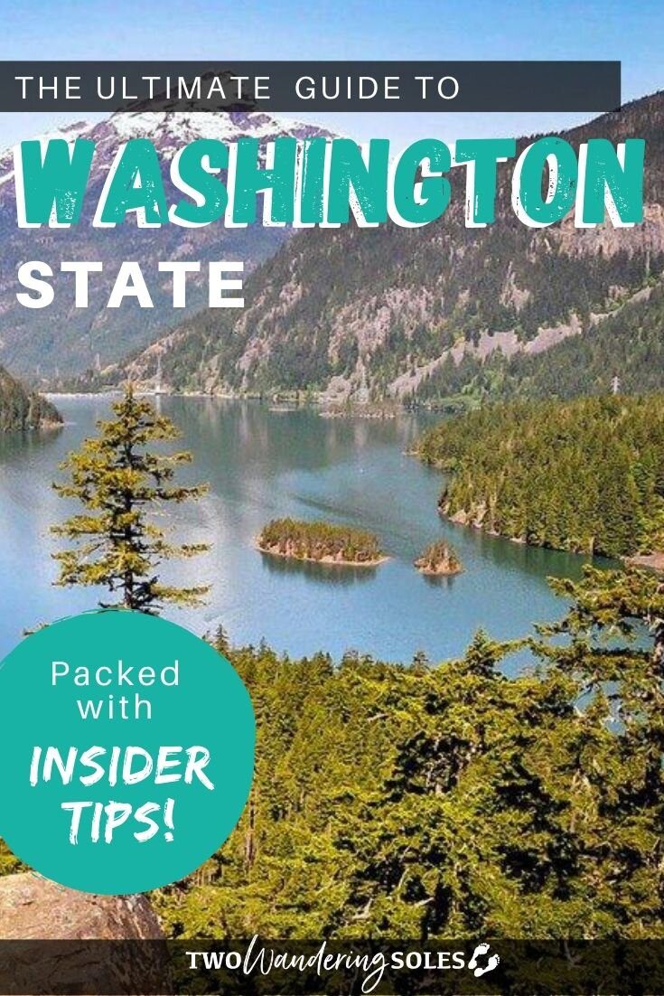 30 Best Things to Do in Washington State | Two Wandering Soles