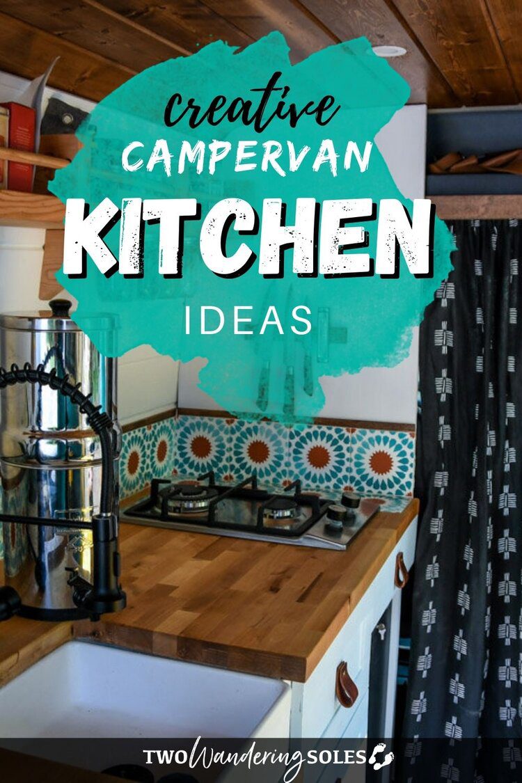 Creative Campervan Kitchen Ideas | Two Wandering Soles