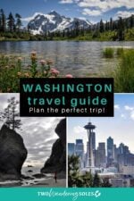 Washington Travel Guide | Two Wandering Soles