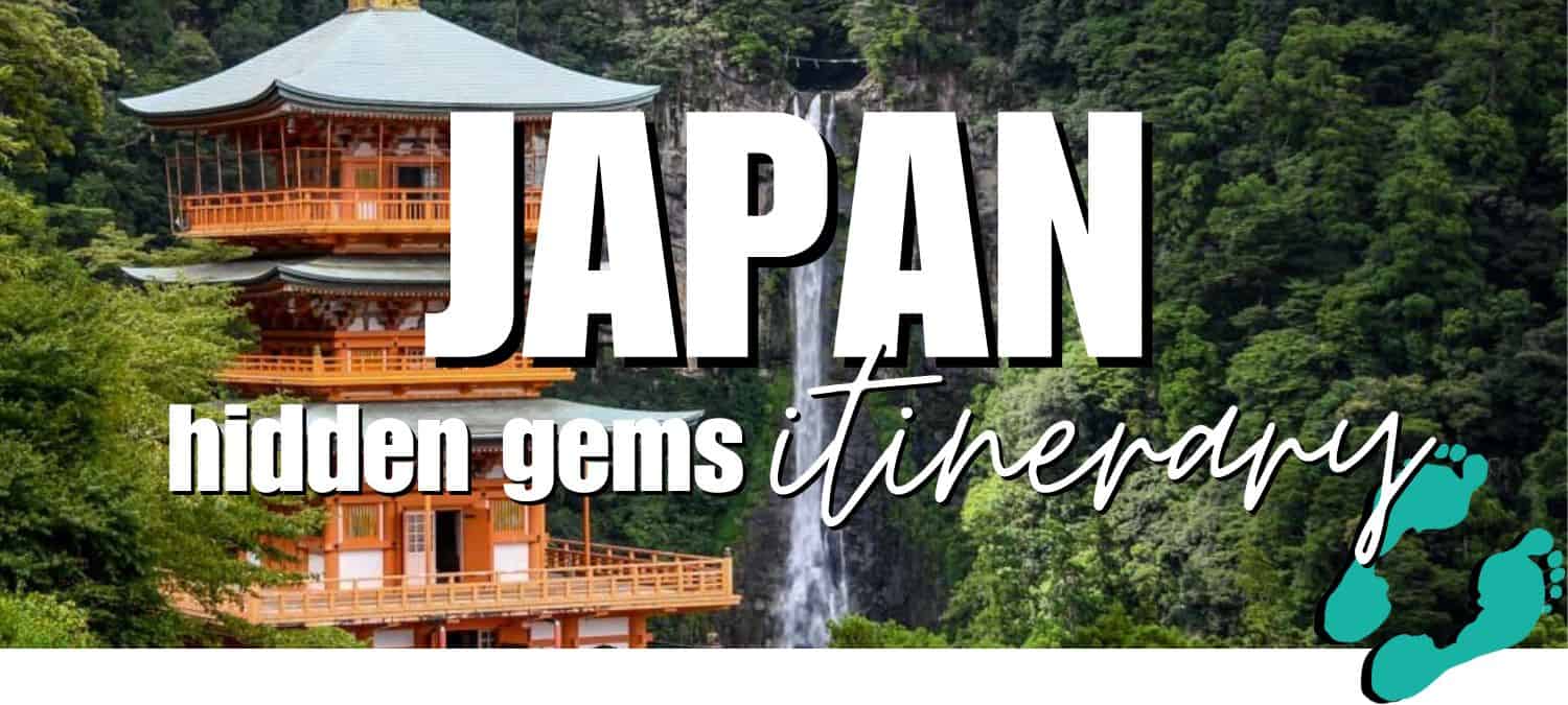 Japan Hidden Gems Itinerary | Two Wandering Soles