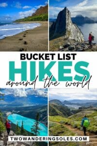 12 Bucket List Hikes (including some you've never heard of!) | Two ...
