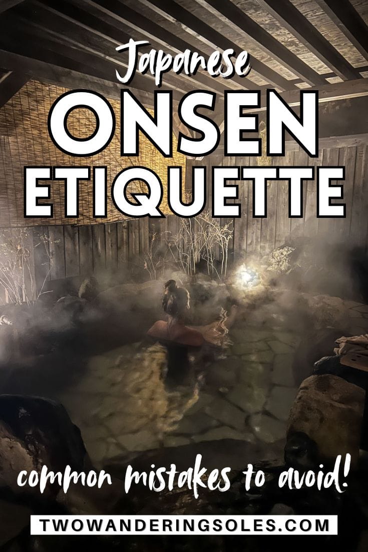 Japanese Onsen Etiquette: Don't Break These 8 Rules! | Two Wandering Soles