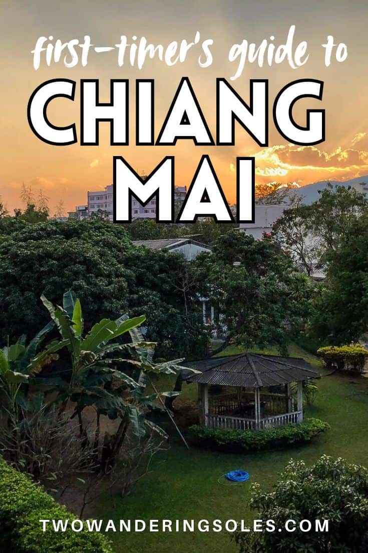 Ultimate Chiang Mai Travel Guide for First-Timer’s | Two Wandering Soles
