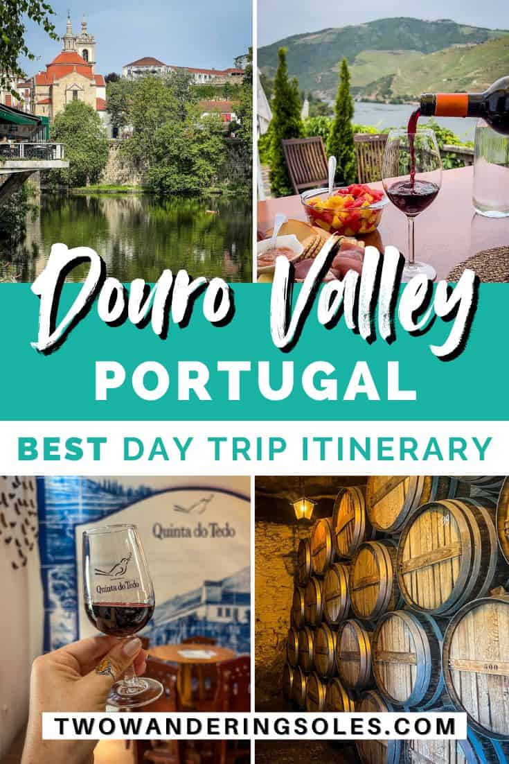 Portugal’s Douro Valley: Best Day Trip from Porto | Two Wandering Soles