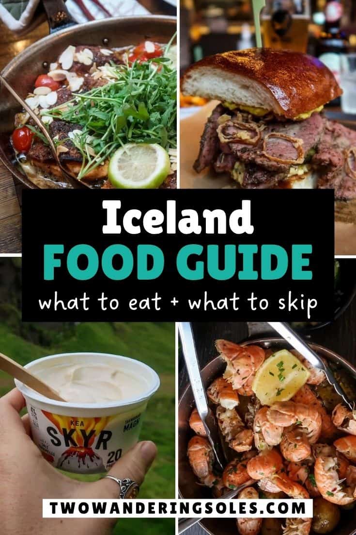 Ultimate Icelandic Food Guide: What to Try & What to Skip | Two ...